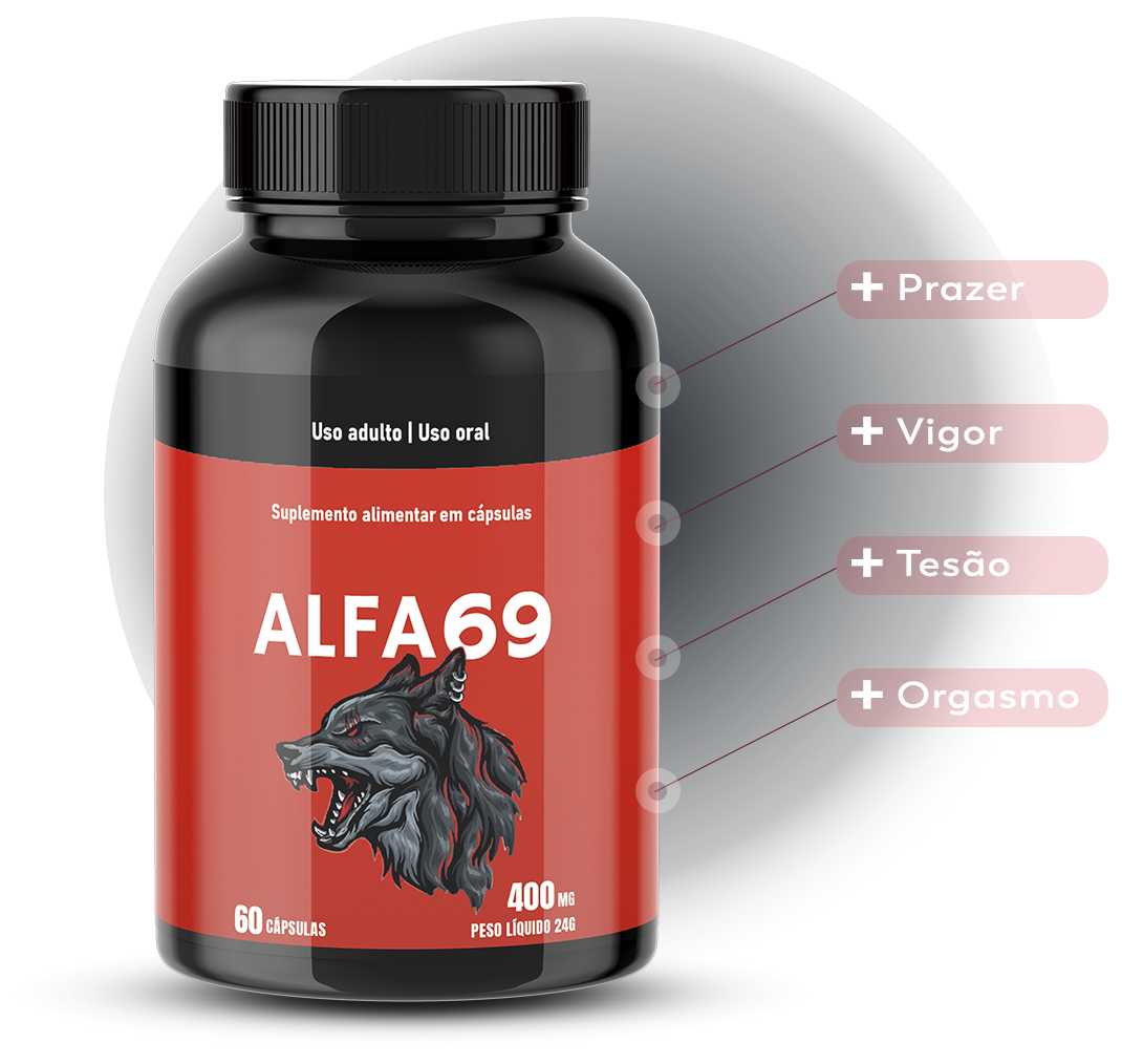 Alfa 69 – Monetizze – ALFA 69 – AUMENTE SUA POTÊNCIA NA CAMA